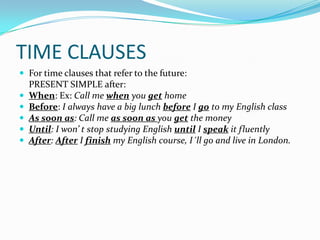Conditional sentences and time clauses | PPTX