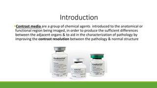 Basic contrast media used in MRI.pptxsarita gaire | PPTX