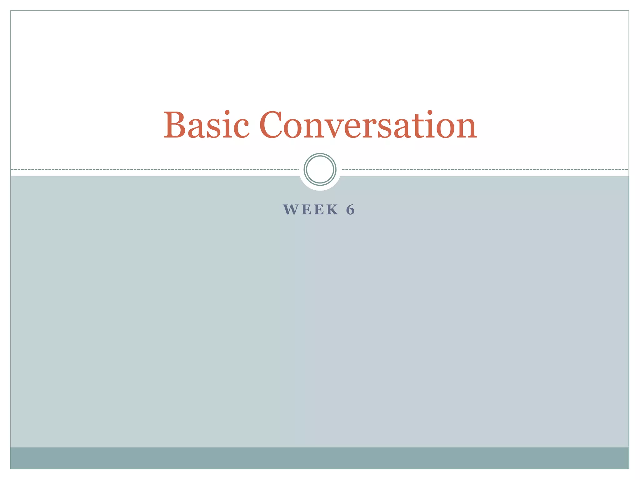Basic conversation 6 | PPTX