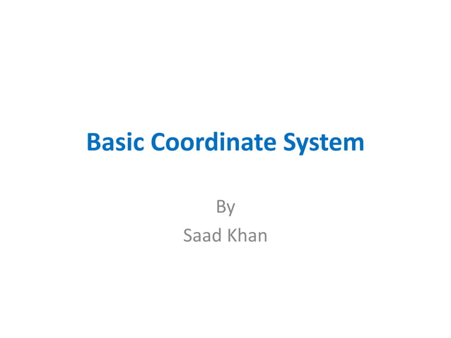 Basic coordinate system | PPTX