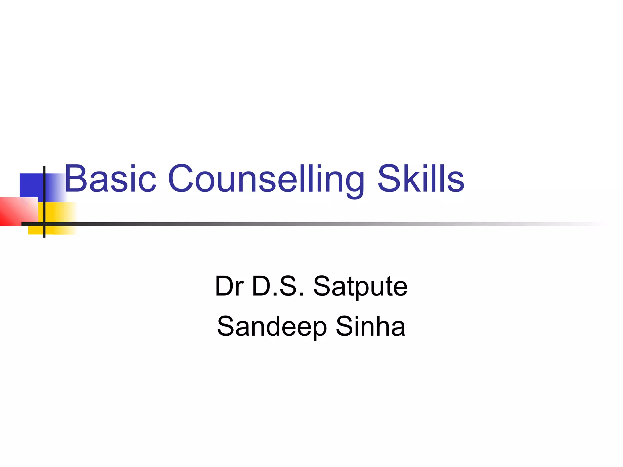 Basic counselling skills | PPT