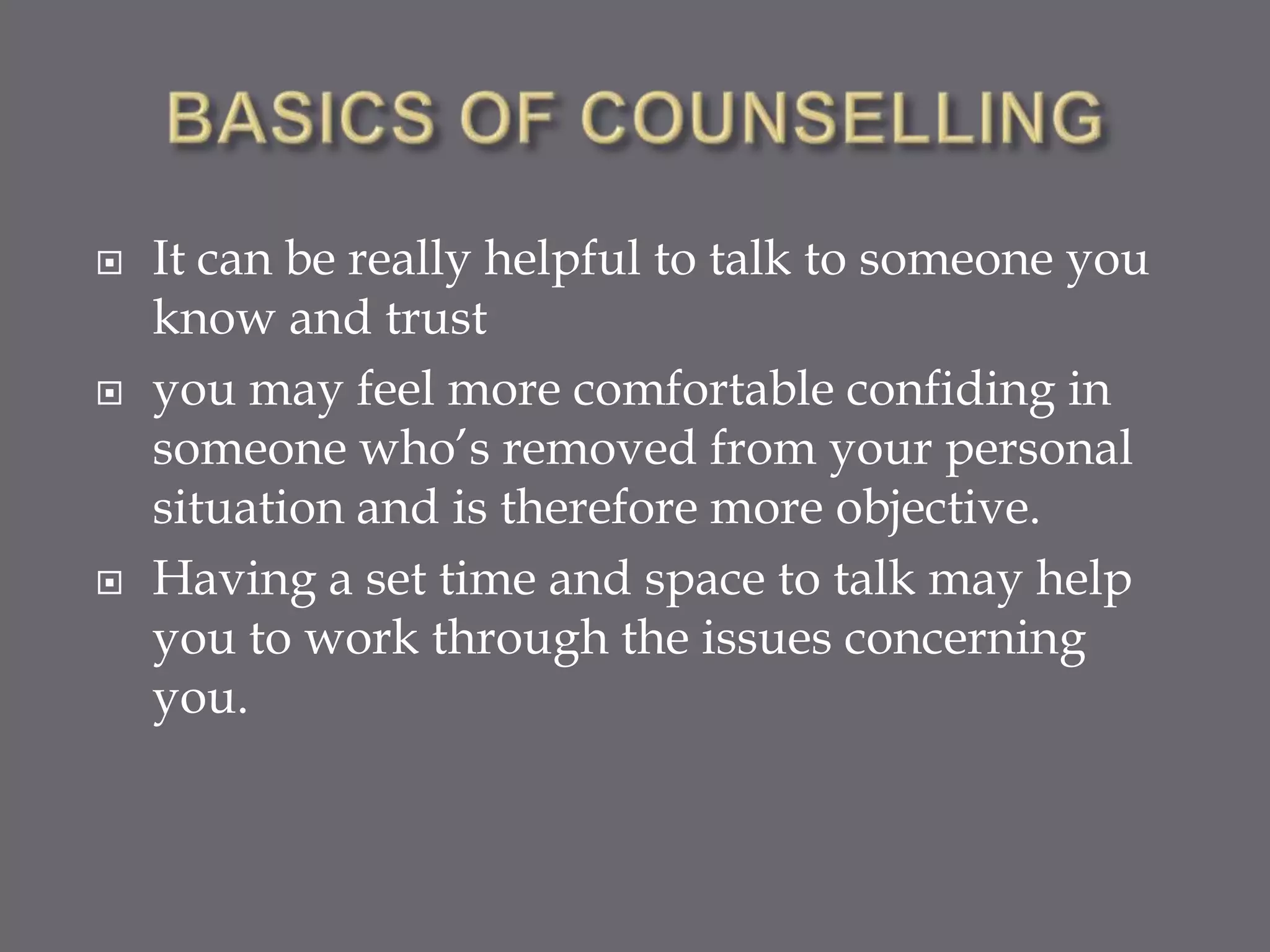 Basic counselling skills | PPTX