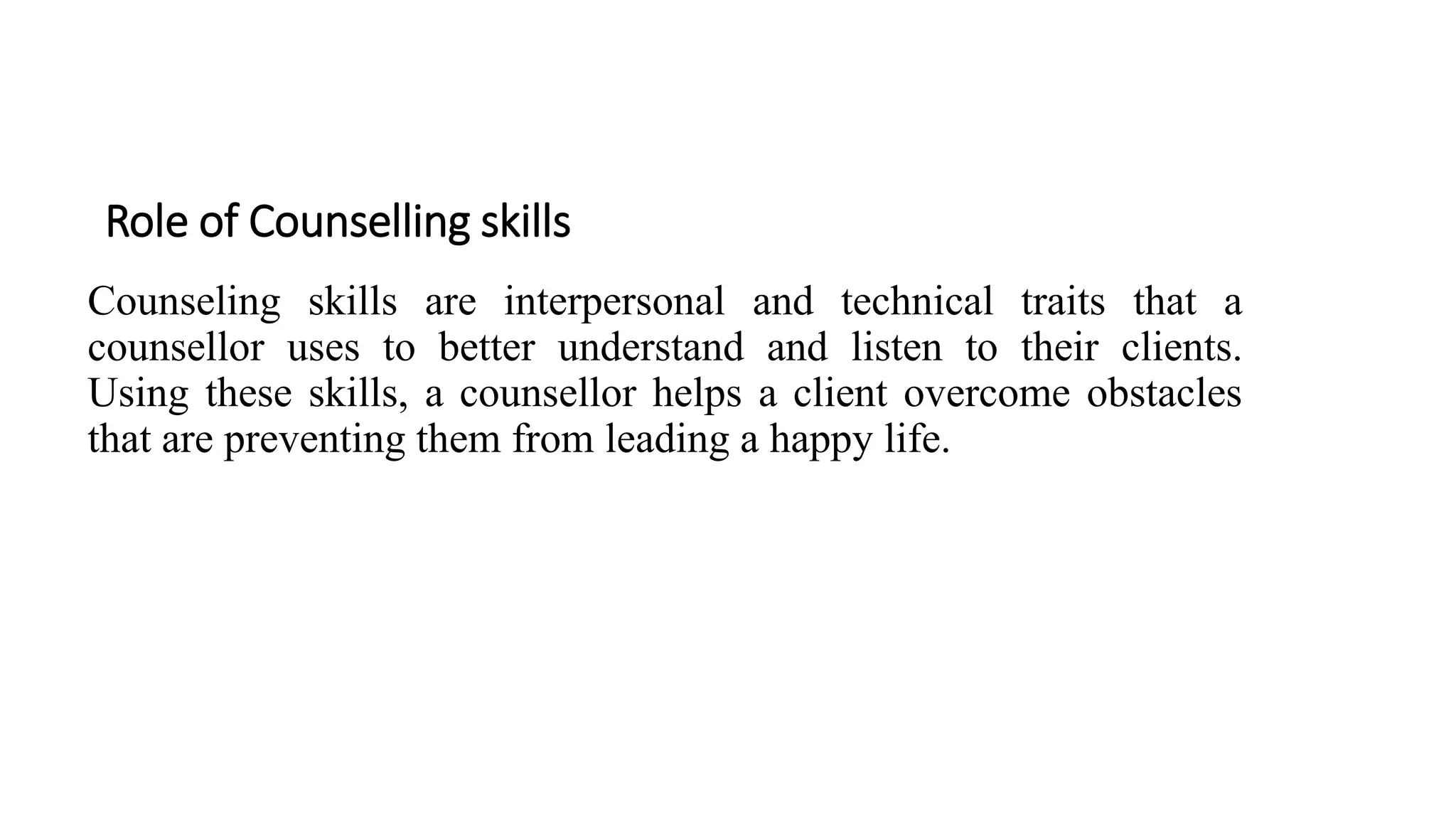 Basic Counselling Skills and Techniques-Week 10.pptx