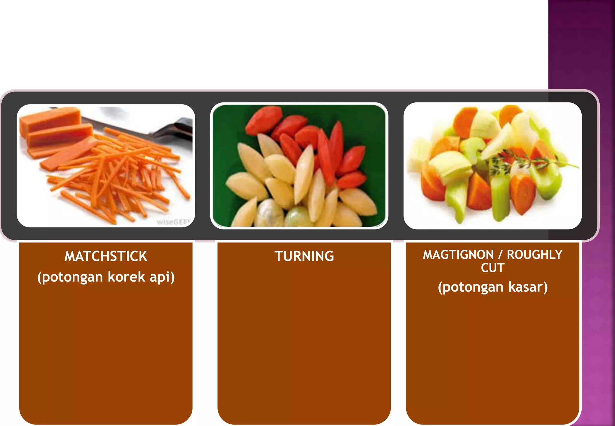 Basic cutting methods: www.chefqtrainer.blogspot.com