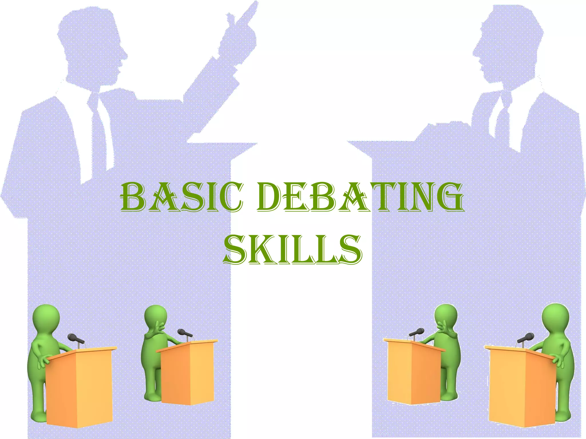 Basic debating skills | PPT