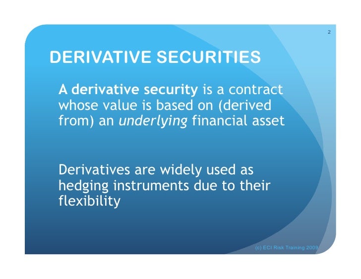 From Traditional Securities To Derivated Securities - piewancredito