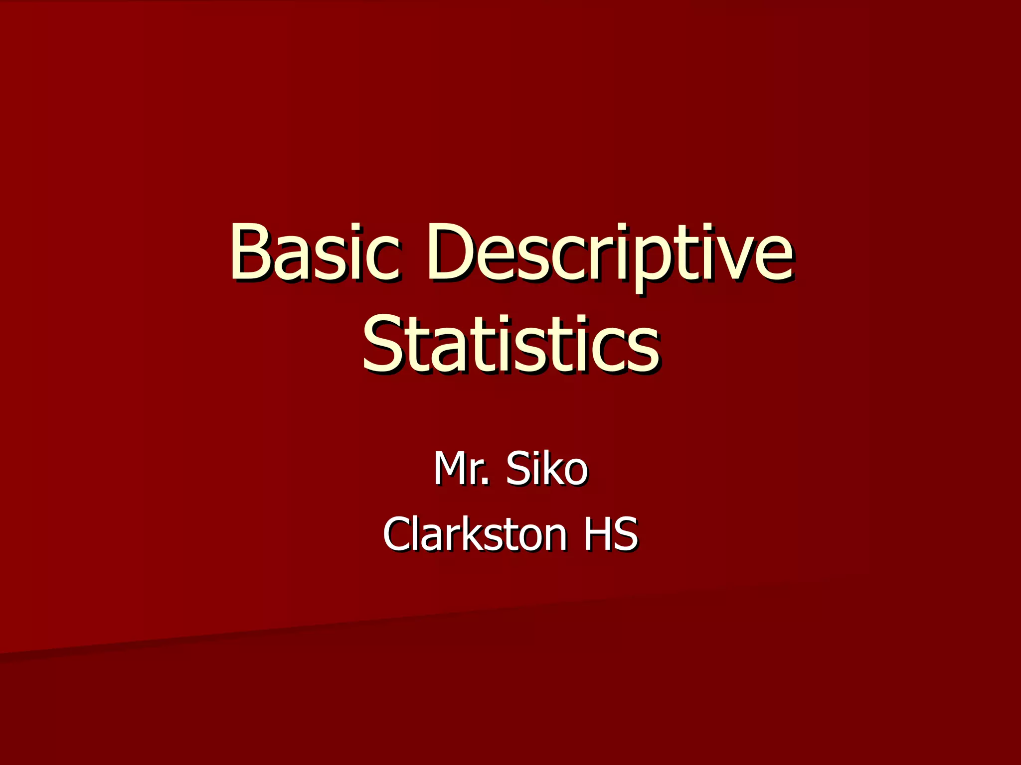 Basic Descriptive Statistics | PPT