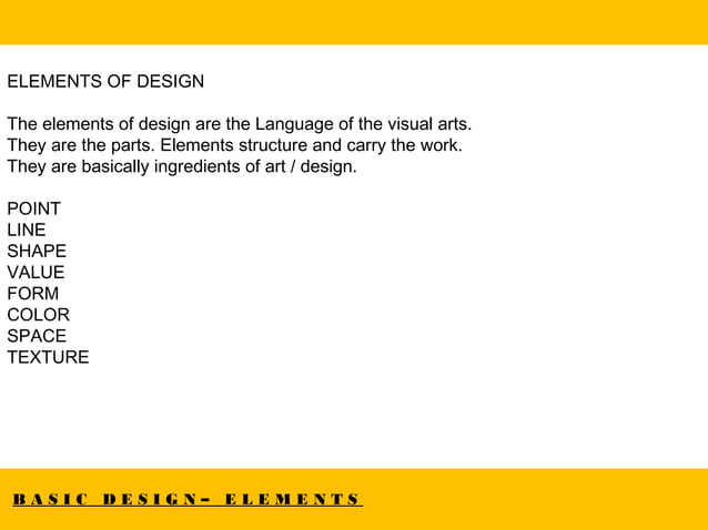 Basic Design : Elements & Principles