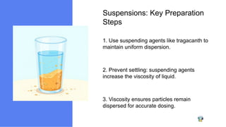 Basic Dispensing Theory Liquid Dosage Forms - Mixtures and Syrups.pptx
