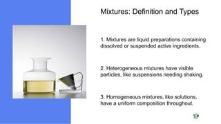 Basic Dispensing Theory Liquid Dosage Forms - Mixtures and Syrups.pptx