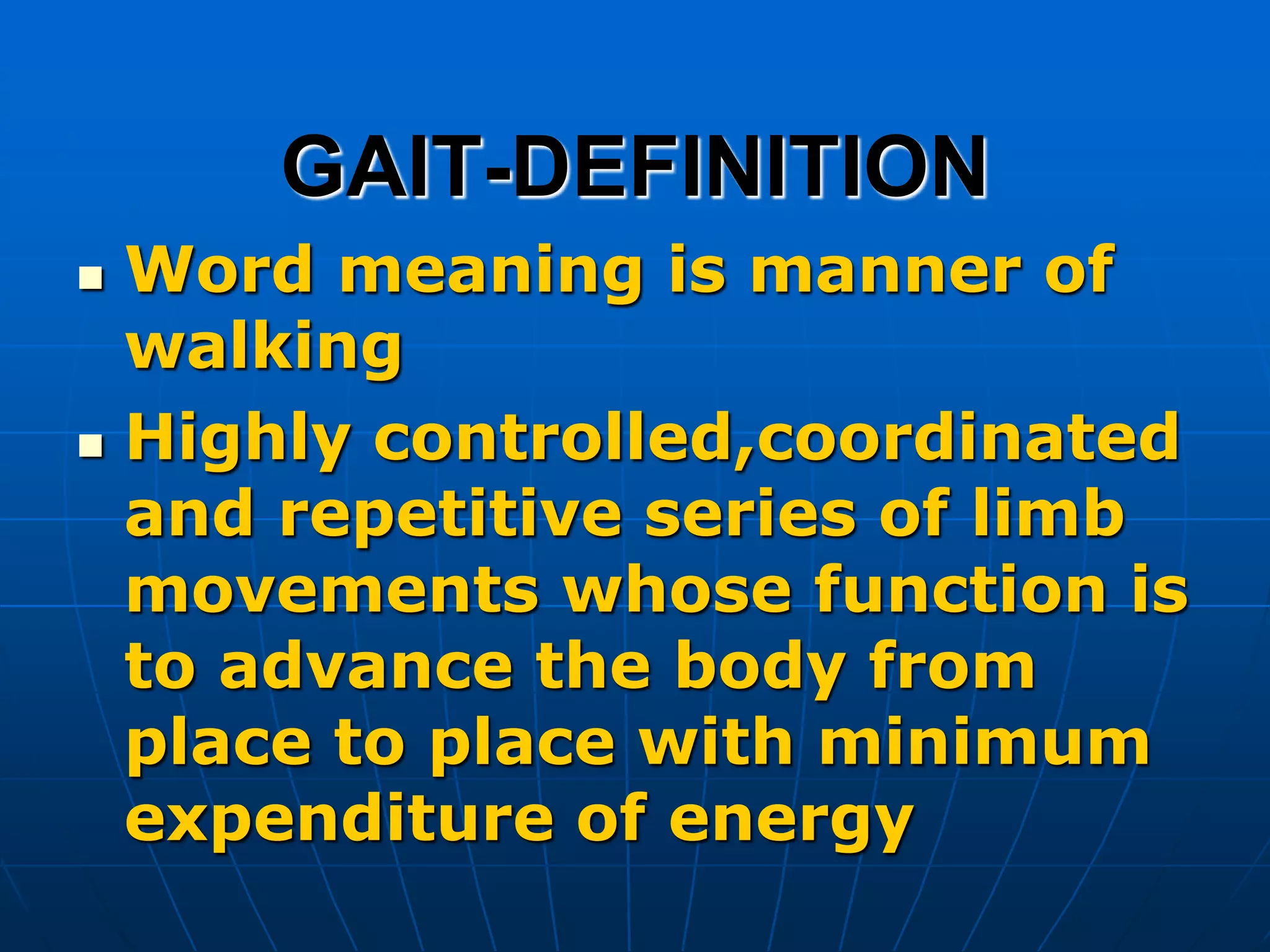 Basic Dynamics of Hum Motion (Gait Analysis).ppt