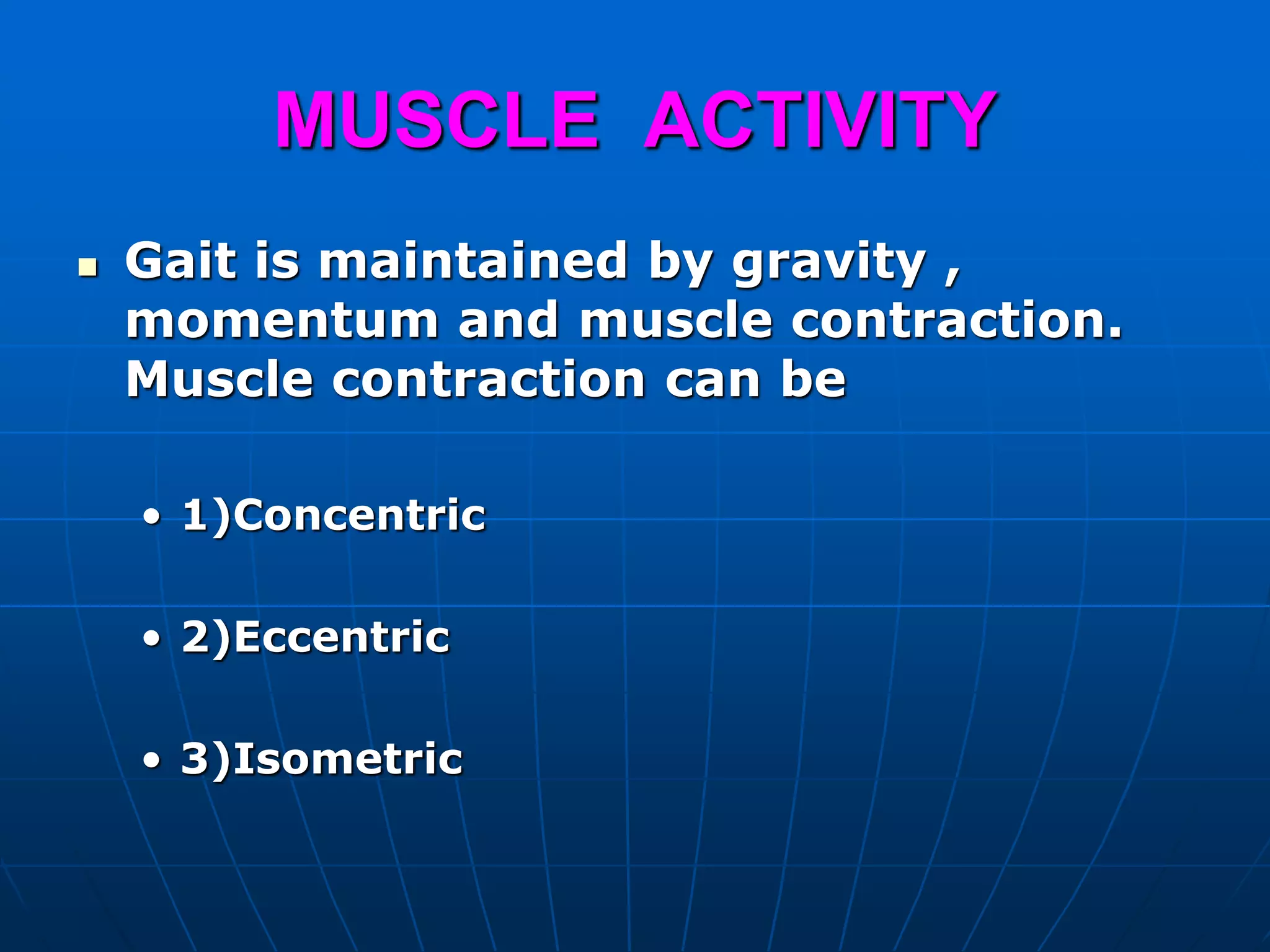 Basic Dynamics of Hum Motion (Gait Analysis).ppt