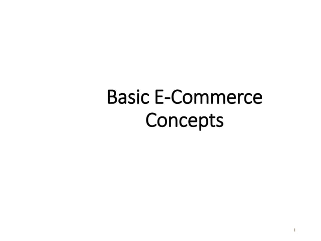 Basic E-Commerce Concepts.ppt