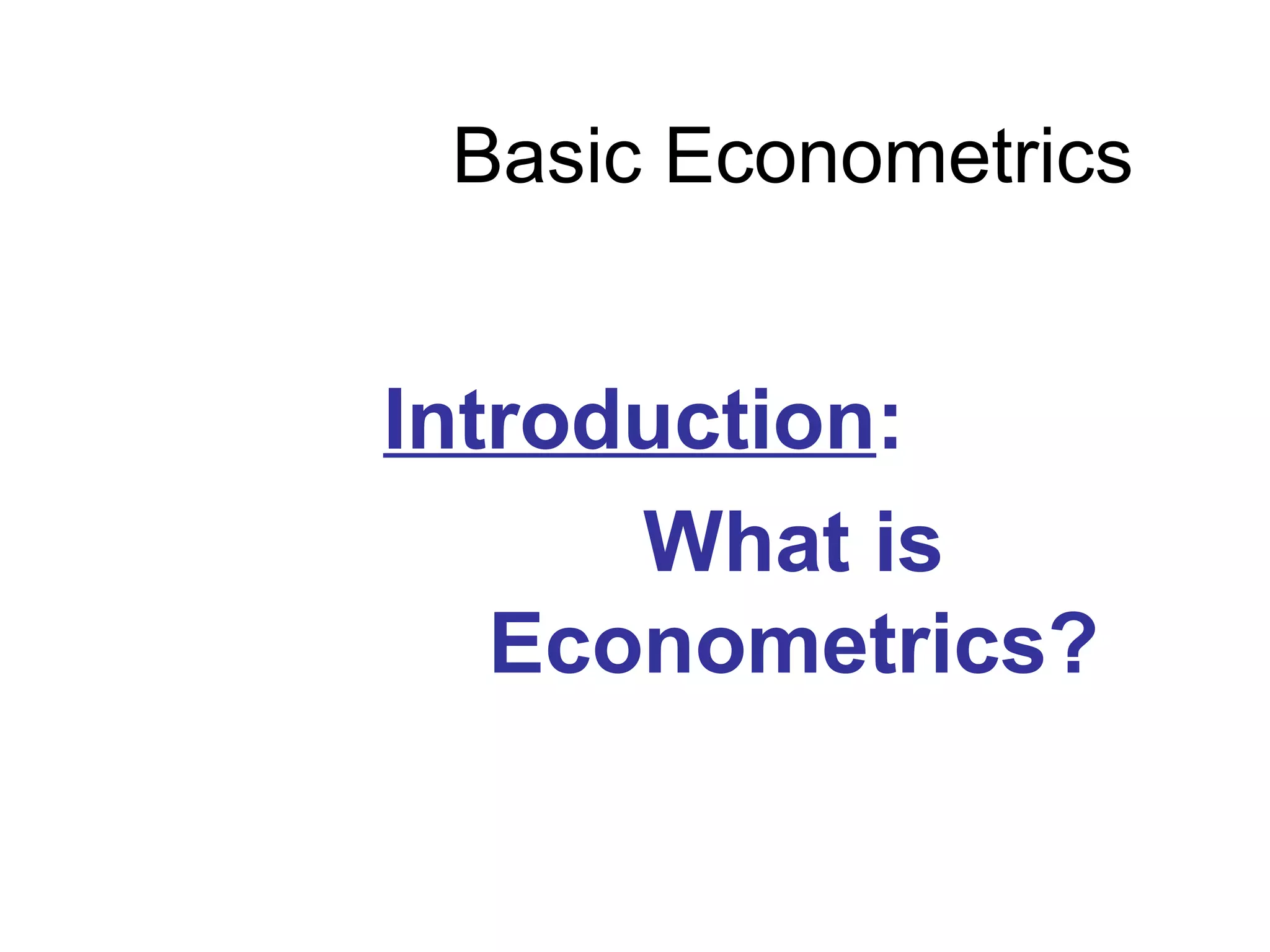 Basic econometrics lectues_1 | PPT