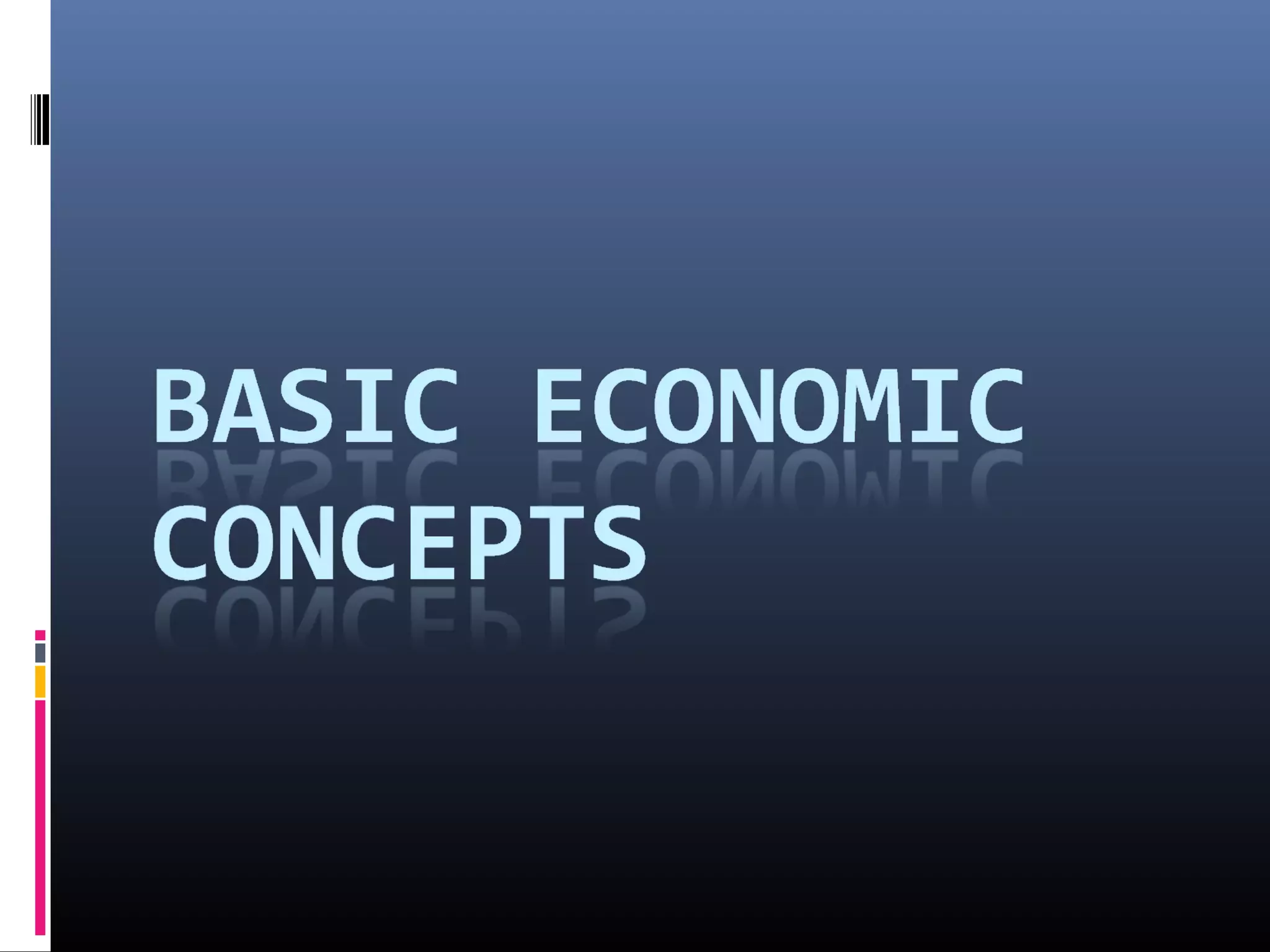 Basic economic concepts | PPT