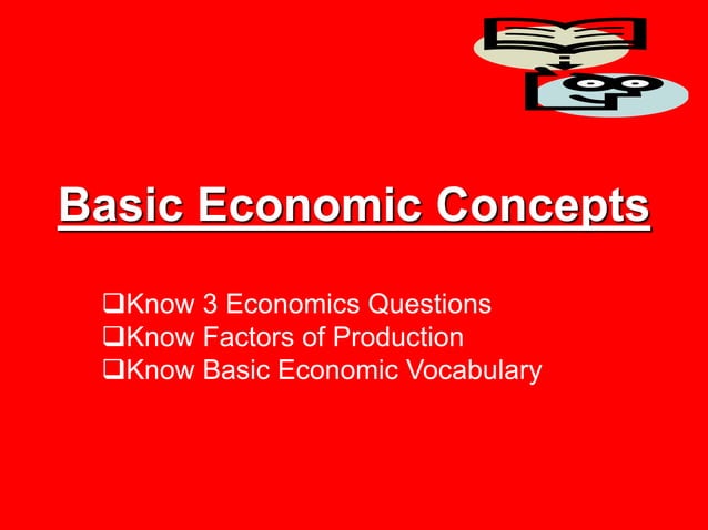 Basic Economic Concepts.ppt