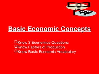 Basic Economic Concepts.ppt_kjlkjljlkjlkjlkj | PPT