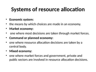 Basic Economic Ideas and Resource allocation chapter 1.pptx