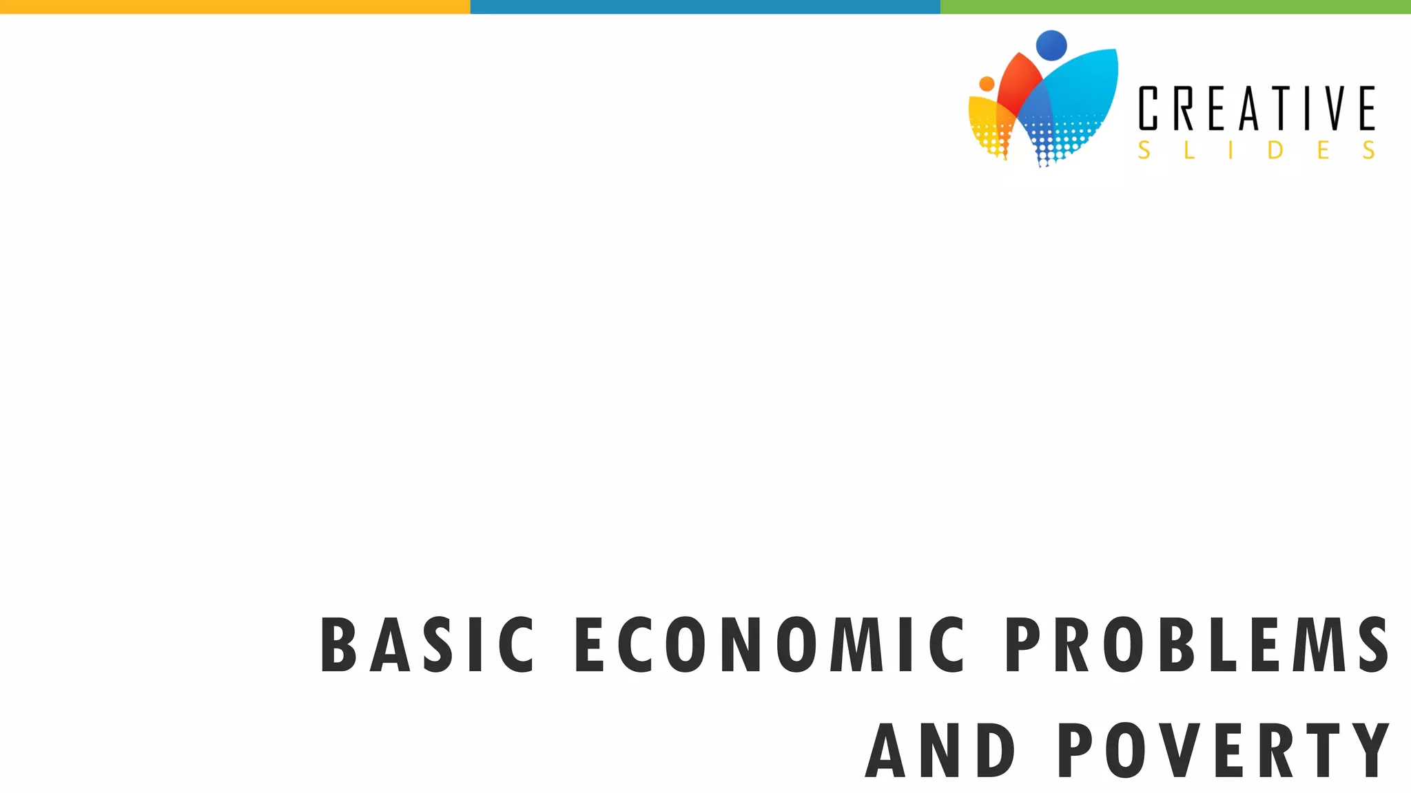 BASIC ECONOMIC PROBLEMS AND POVERTY | PDF