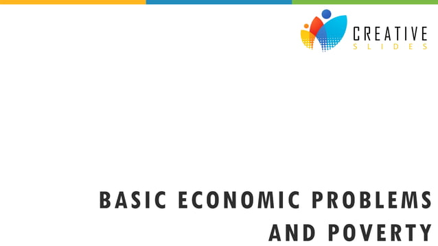 BASIC ECONOMIC PROBLEMS AND POVERTY | PDF | Debated Sensitive Social ...