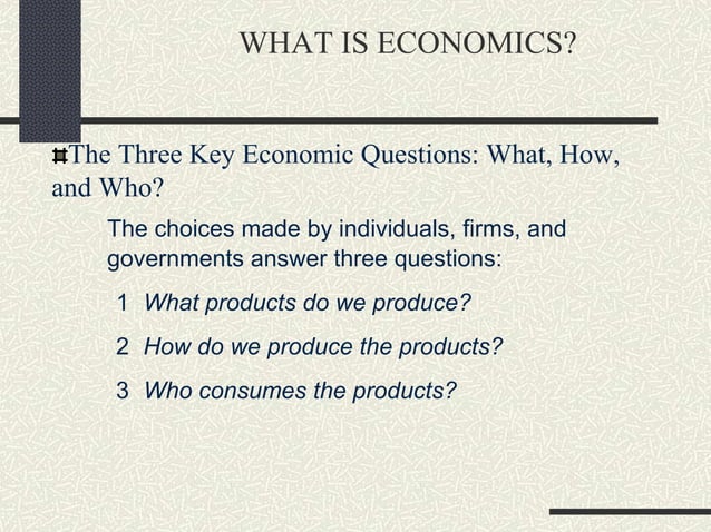 Basic economics ppt | PPTX | Business | Business and Finance