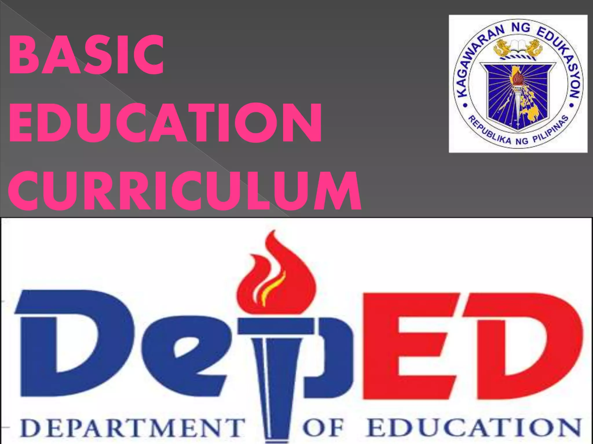 Basic education curriculum | PPTX