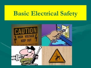Basic Electrical Safety 1YUTEFEFDFDFX.ppt