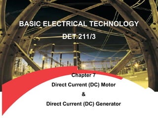 Basic Electrical Technology Motor DC.ppt