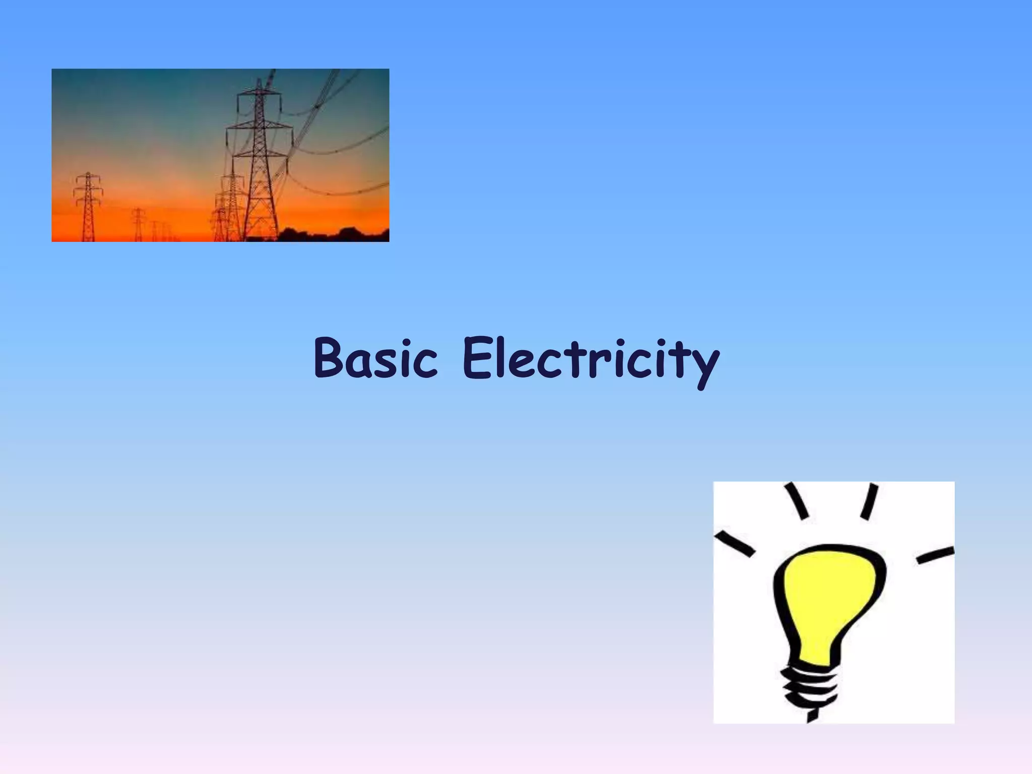 Basic Electricity | PPTX