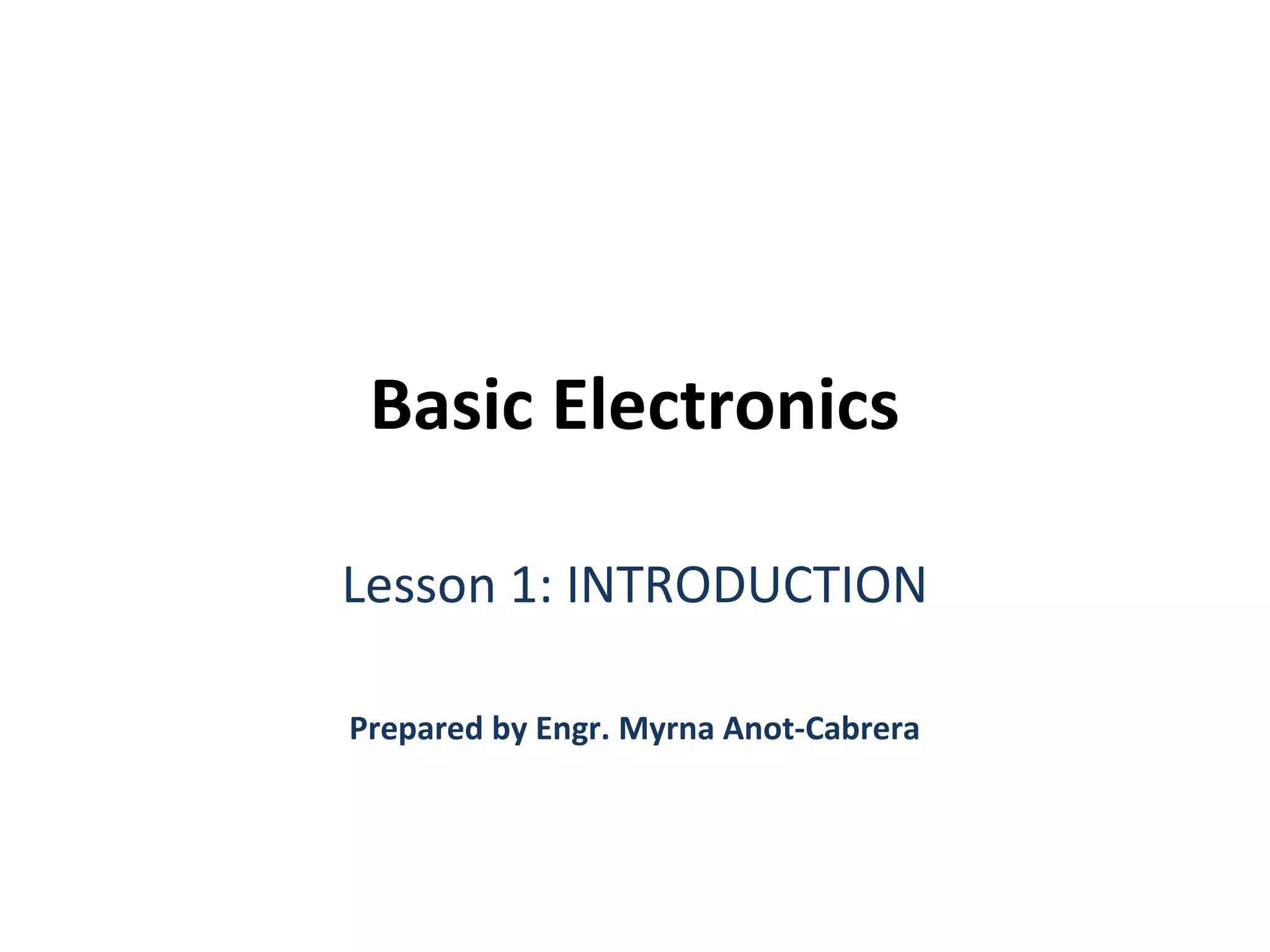 Introduction to Basic electronics | PPT