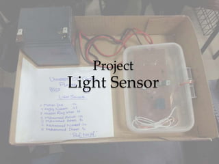 Light Sensor (Auto Light on off) | PPTX