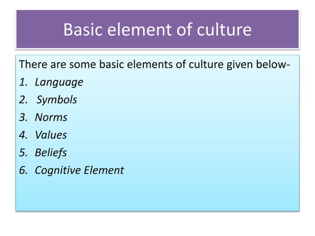 Basic element of culture | PPTX | Religion & Spirituality