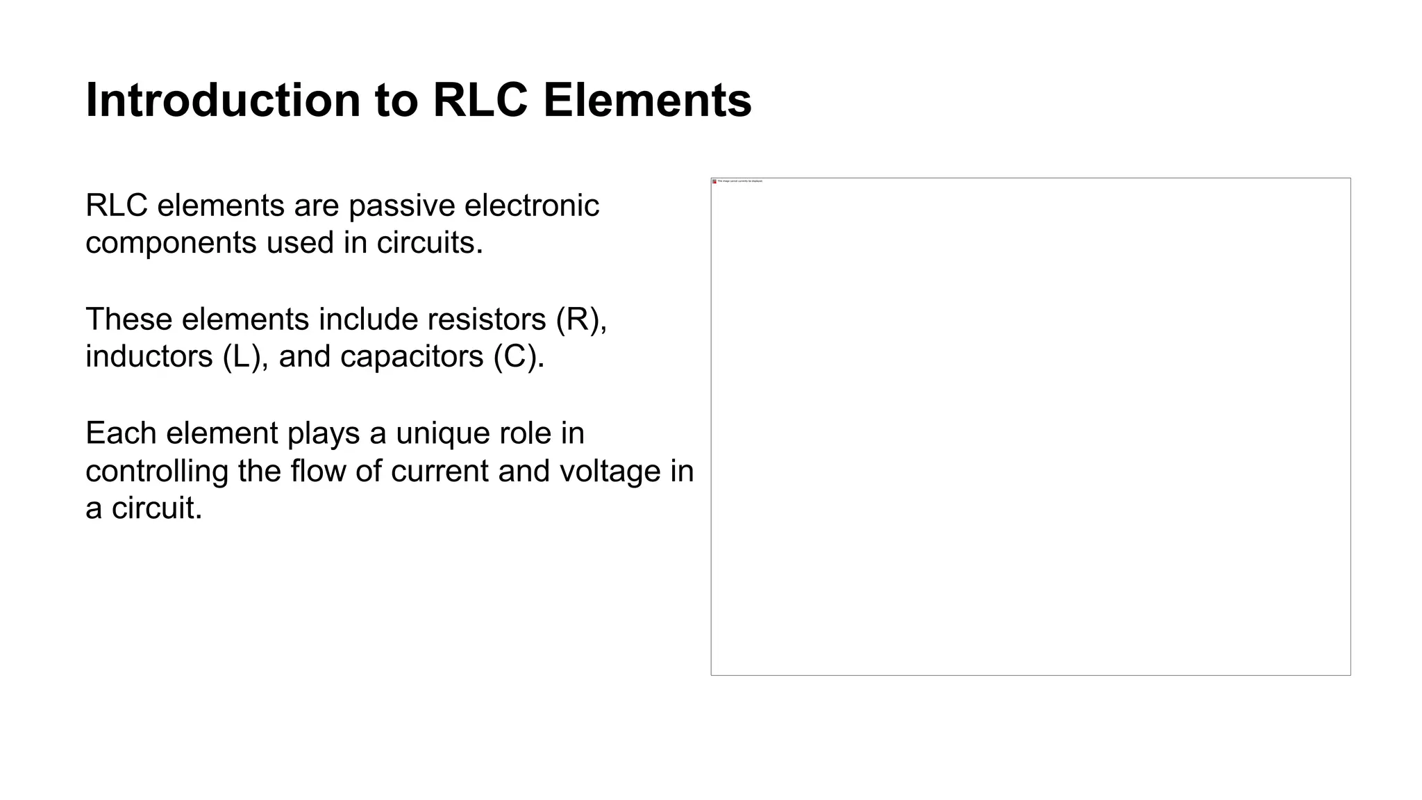 Basic Elements In RLC.pptxdjfjfjdjejsjdjdj | PPTX