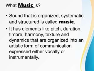 Basic Elements of Music | PPTX