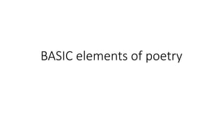 BASIC structural elements of poetry.pptx