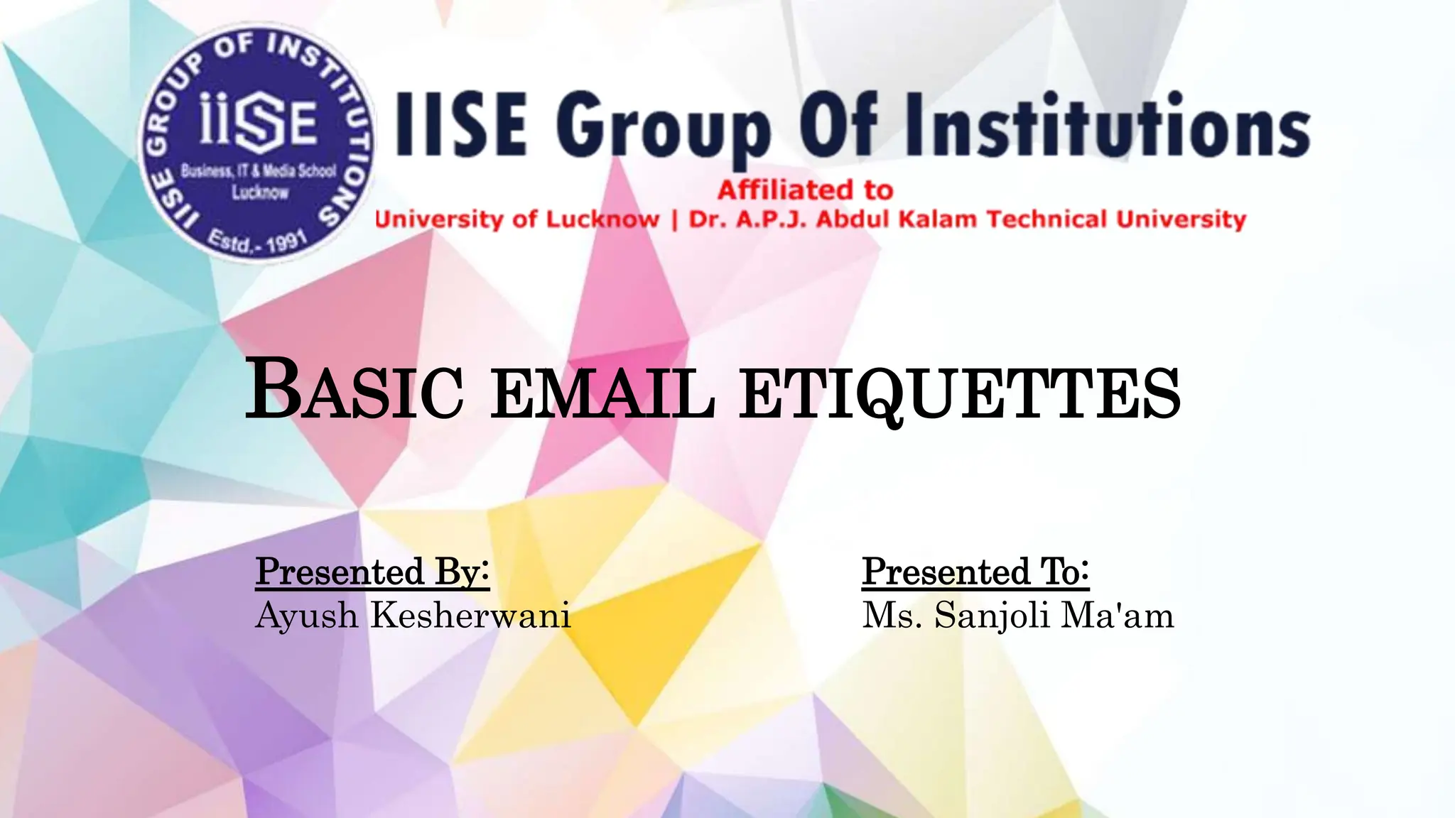 BASIC EMAIL ETIQUETTES , communication .pptx