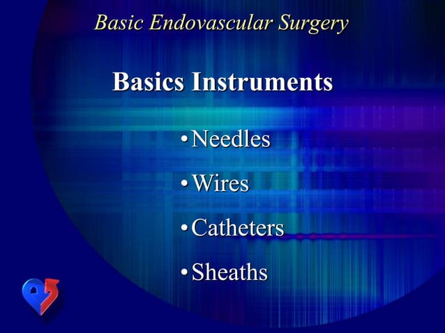 Basic endovascular surgery | PDF