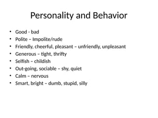 Basic English - Meeting 4 Unit II -Describing People.pptx