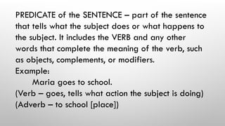 basic English tutorial-subject and predicate in the sentence.pptx