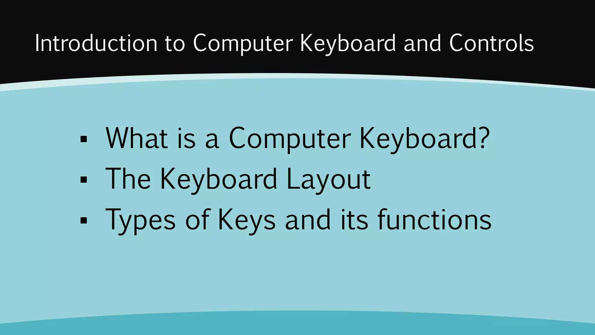 What is a Keyboard | PPTX