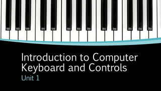 What is a Keyboard | PPTX