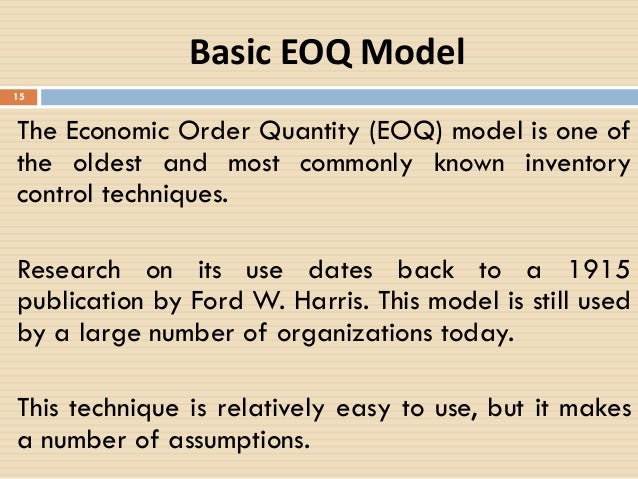Basic EOQ Model, Quantity Discount, Economic Lot Size