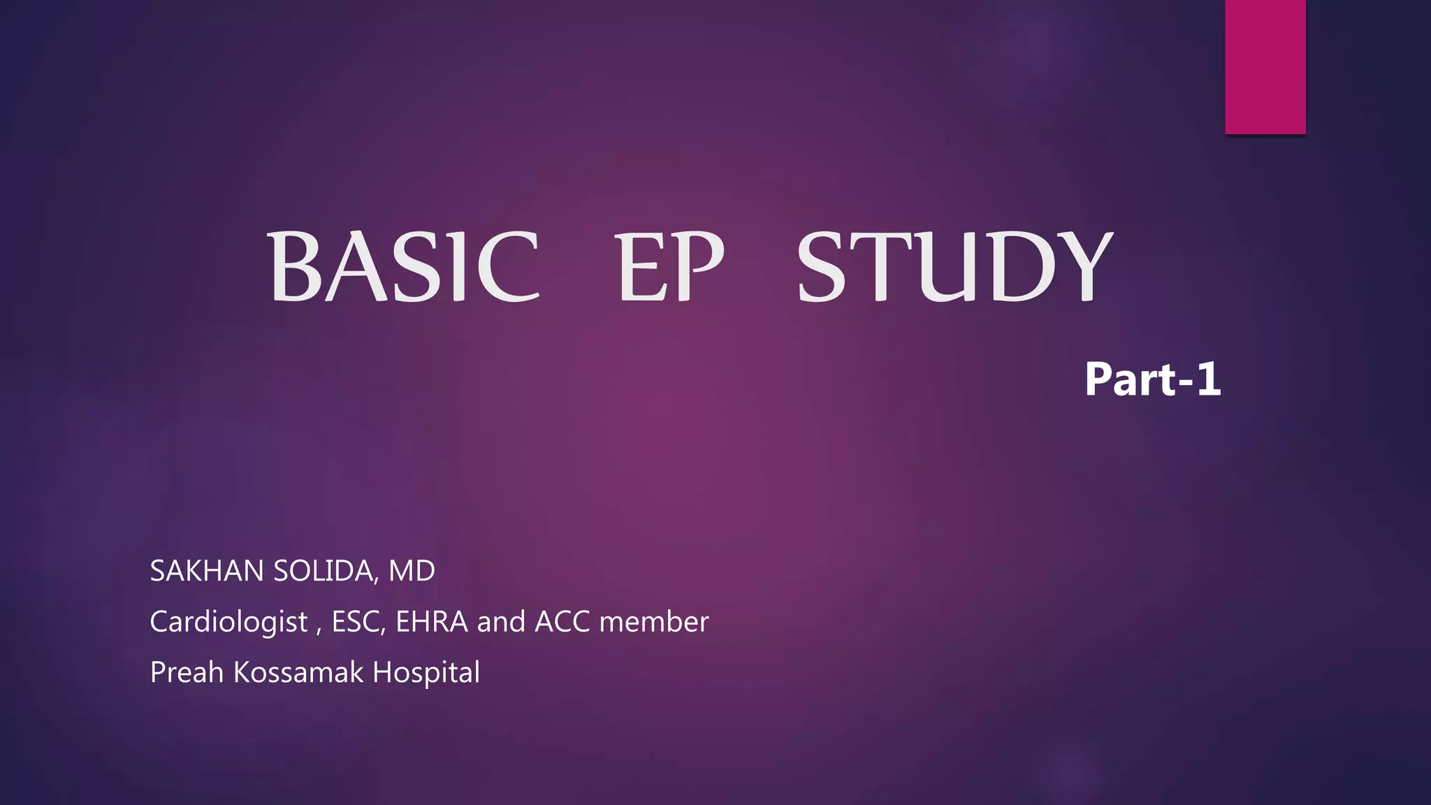 Basic EP study (part1) | PPTX