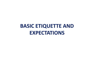BASIC ETIQUETT.ppt
