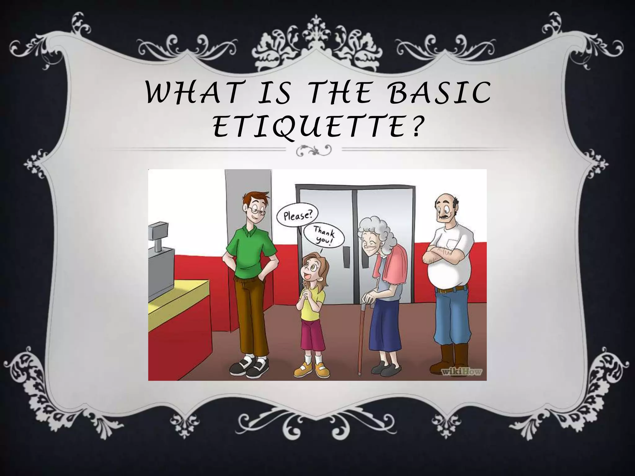 [CEC] Basic Etiquette - Van Lang University | PPTX