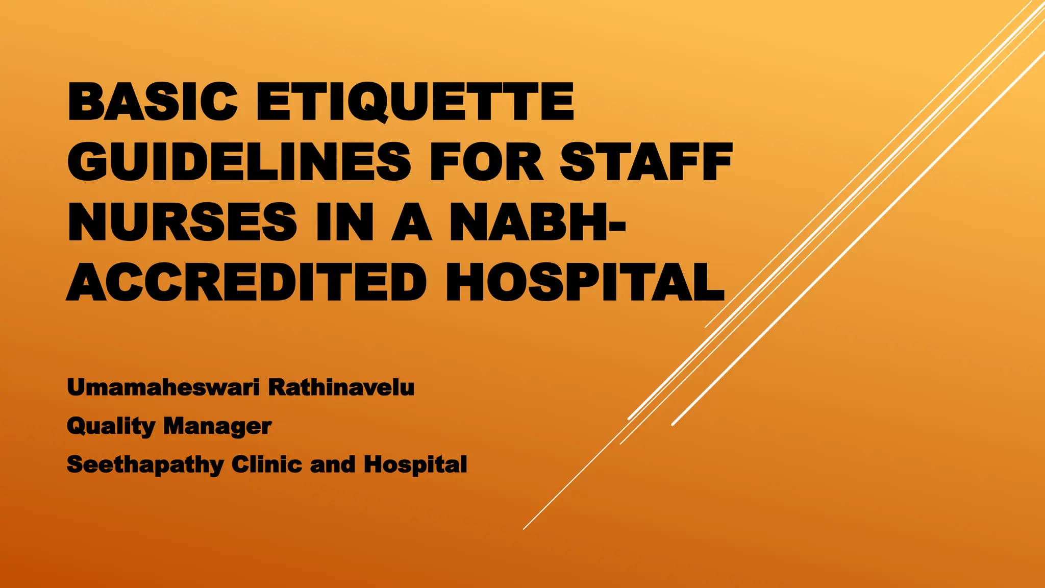 Basic etiquette guidelines for staff nurses.pptx