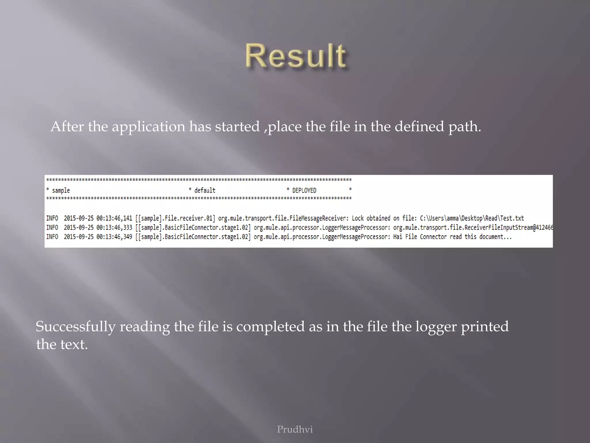 Basic example using file connector in anypoint studio | PPTX
