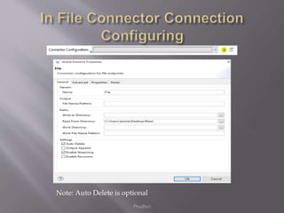 Basic example using file connector in anypoint studio | PPTX