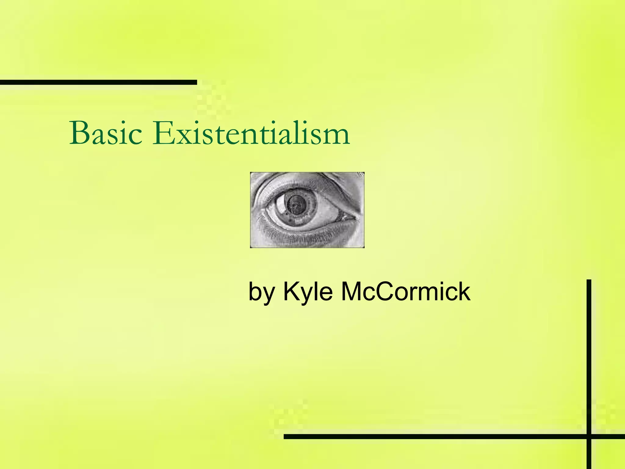 Basic Existentialism | PPT