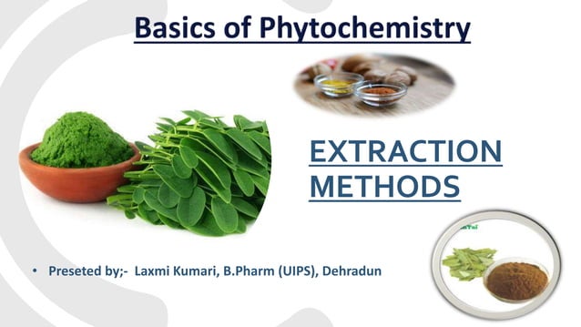 Basic Extraction methods | PPT